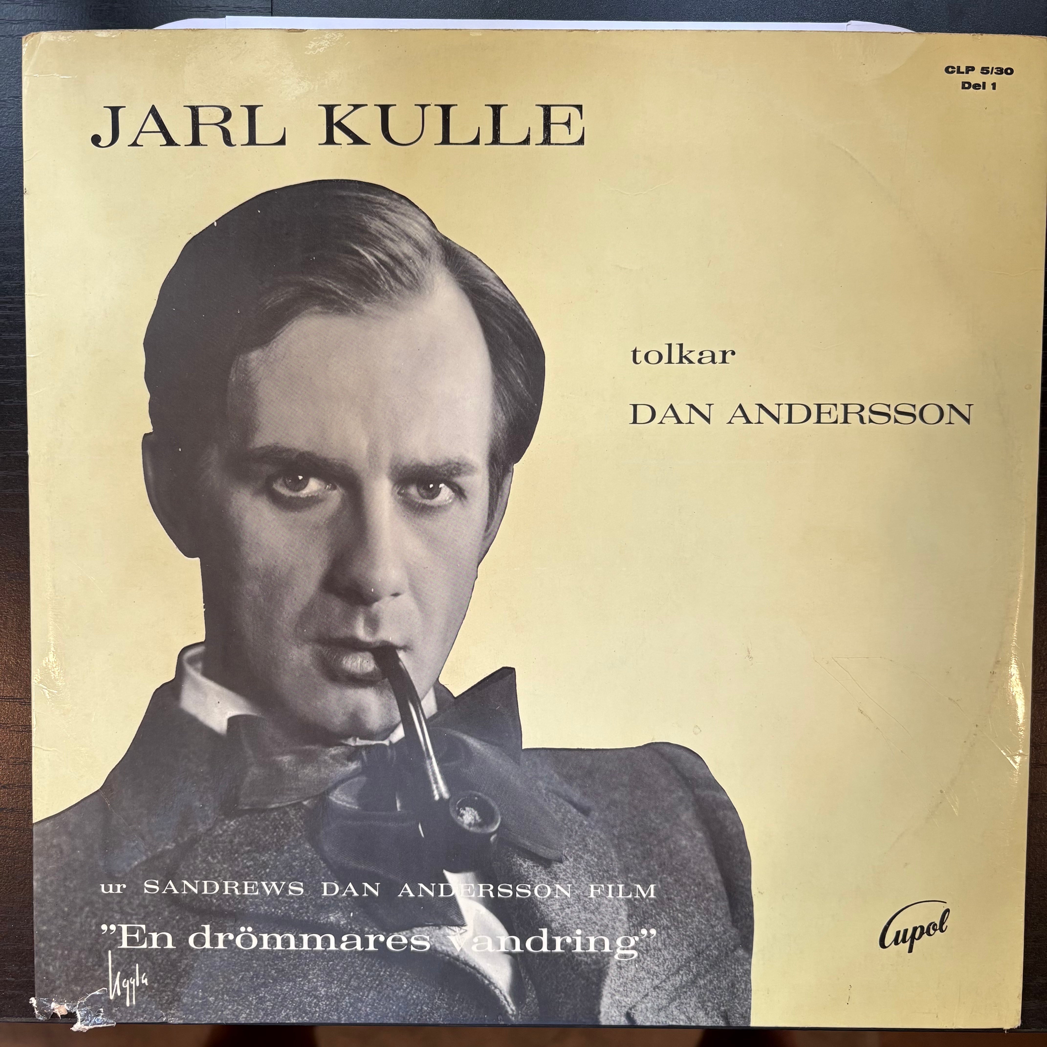 Jarl Kulle, "Tolkar Dan Andersson, Del. 1" [VG Used] – Underdog Records ...